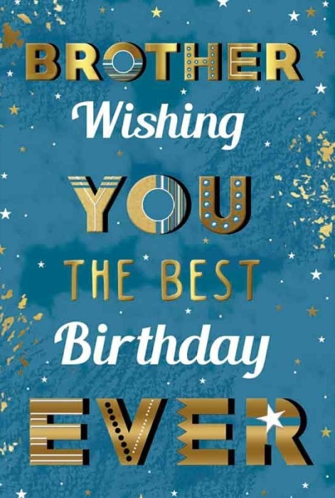 The Best Birthday Ever Brother Birthday Card