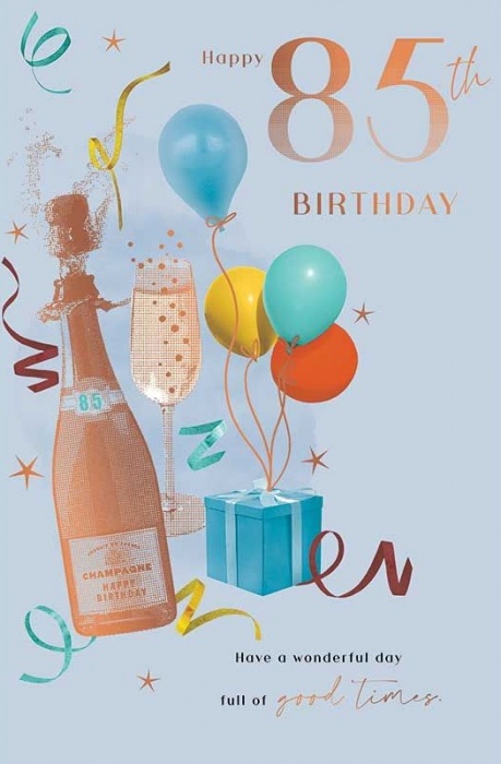 Balloons & Bubbly Male 85th Birthday Card | Kingfisher Cards